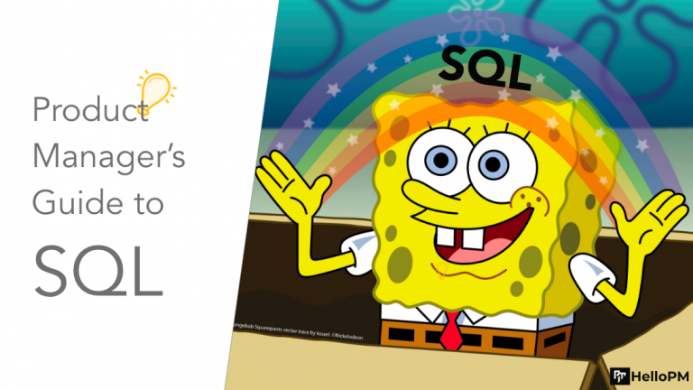 SQL for product managers - the definitive guide - HelloPM